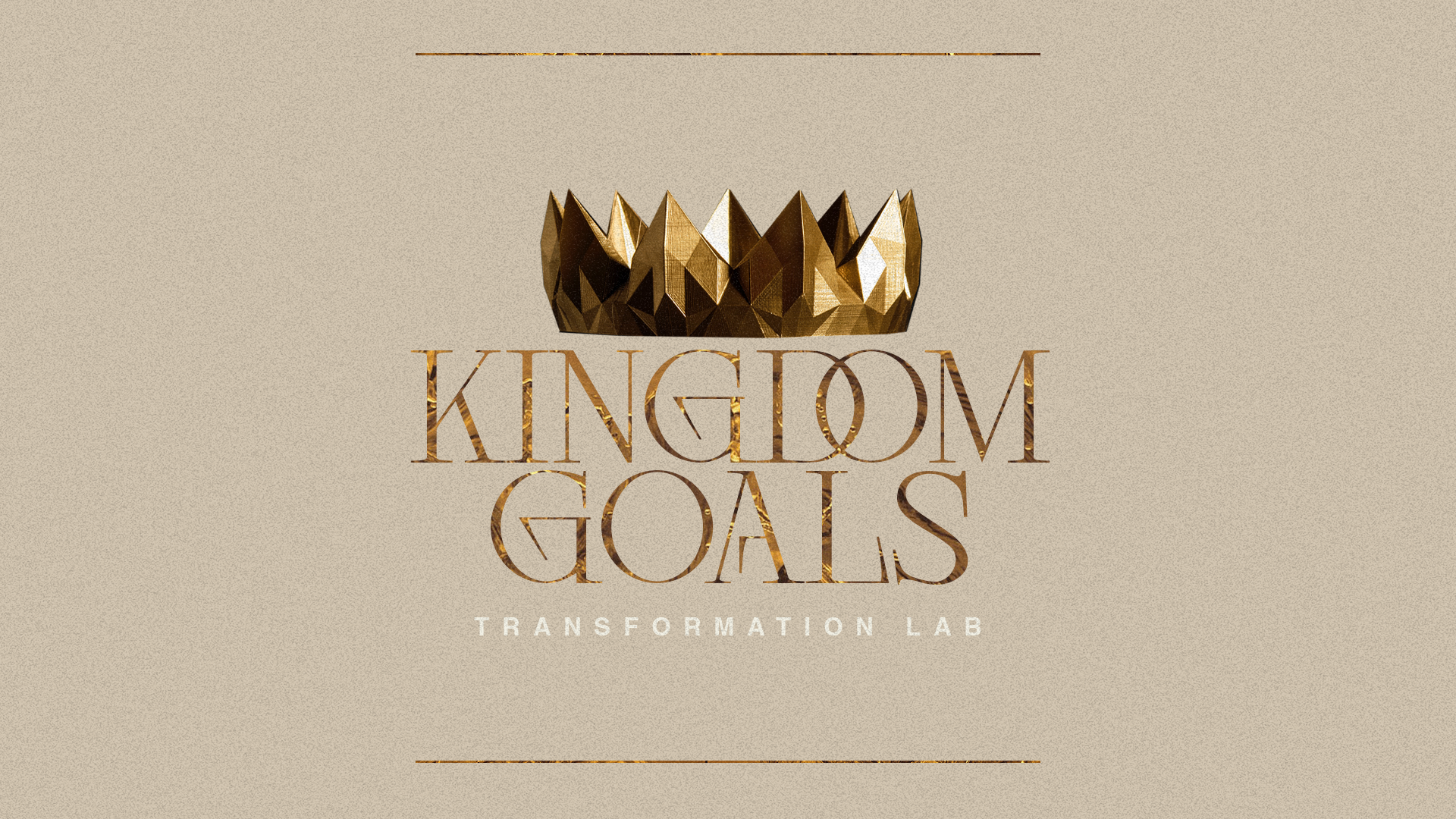 Kingdom Goals Transformation Lab - Change Church